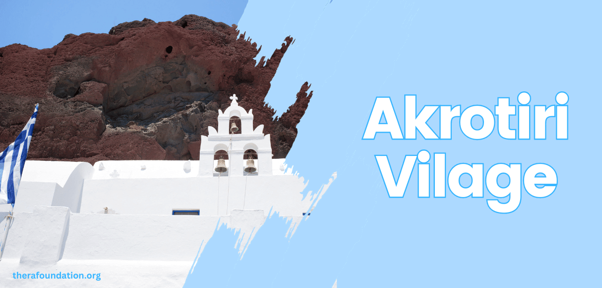 Akrotiri Village